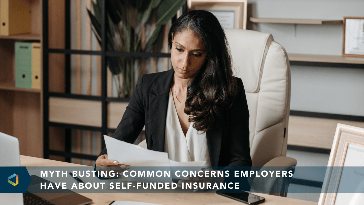 The Employer’s Guide to Self-Funded Health Plans: Benefits, Risks, and How to Get Started