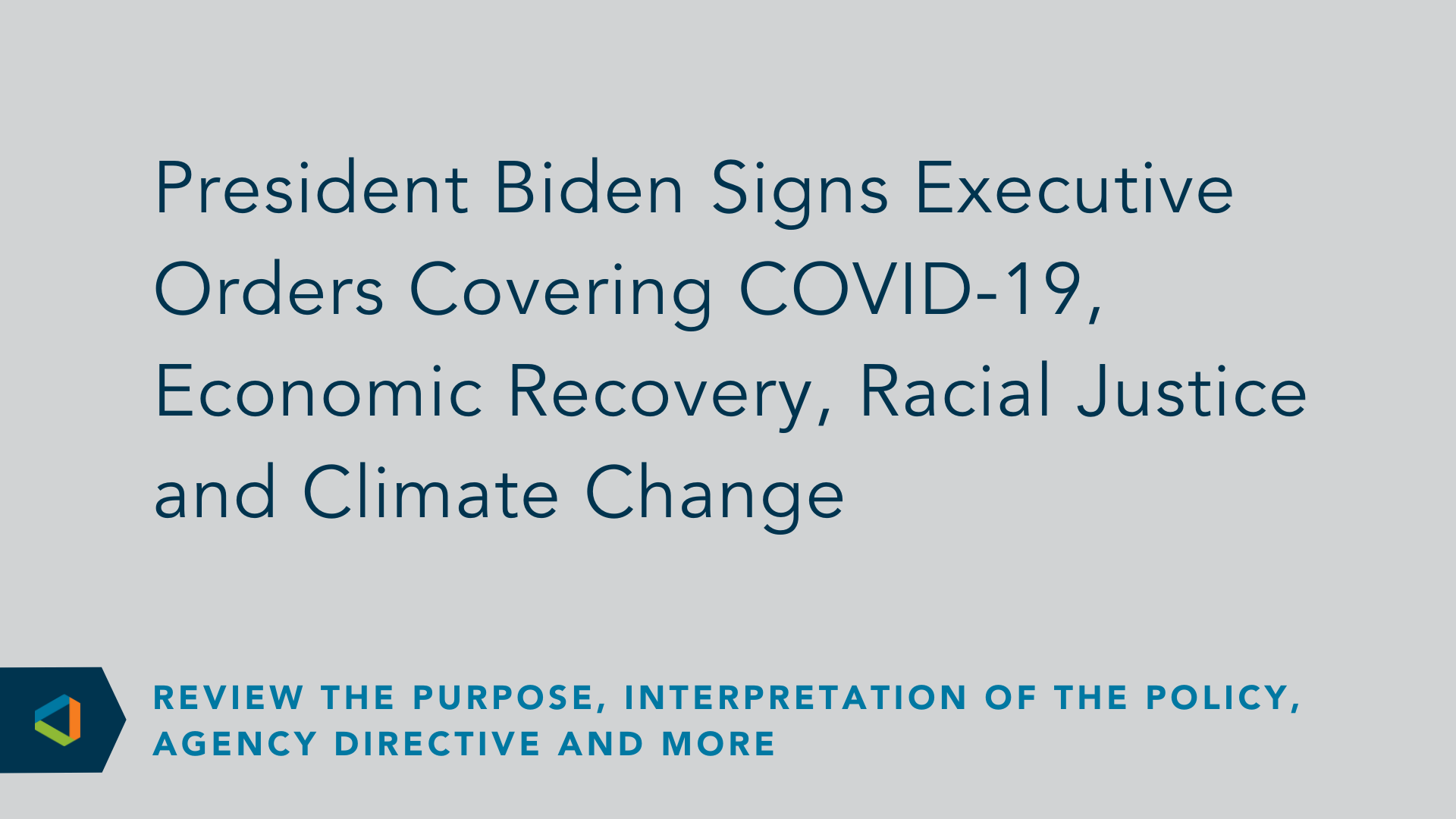 Update: President Biden Issues Executive Orders on Health Care, COVID ...