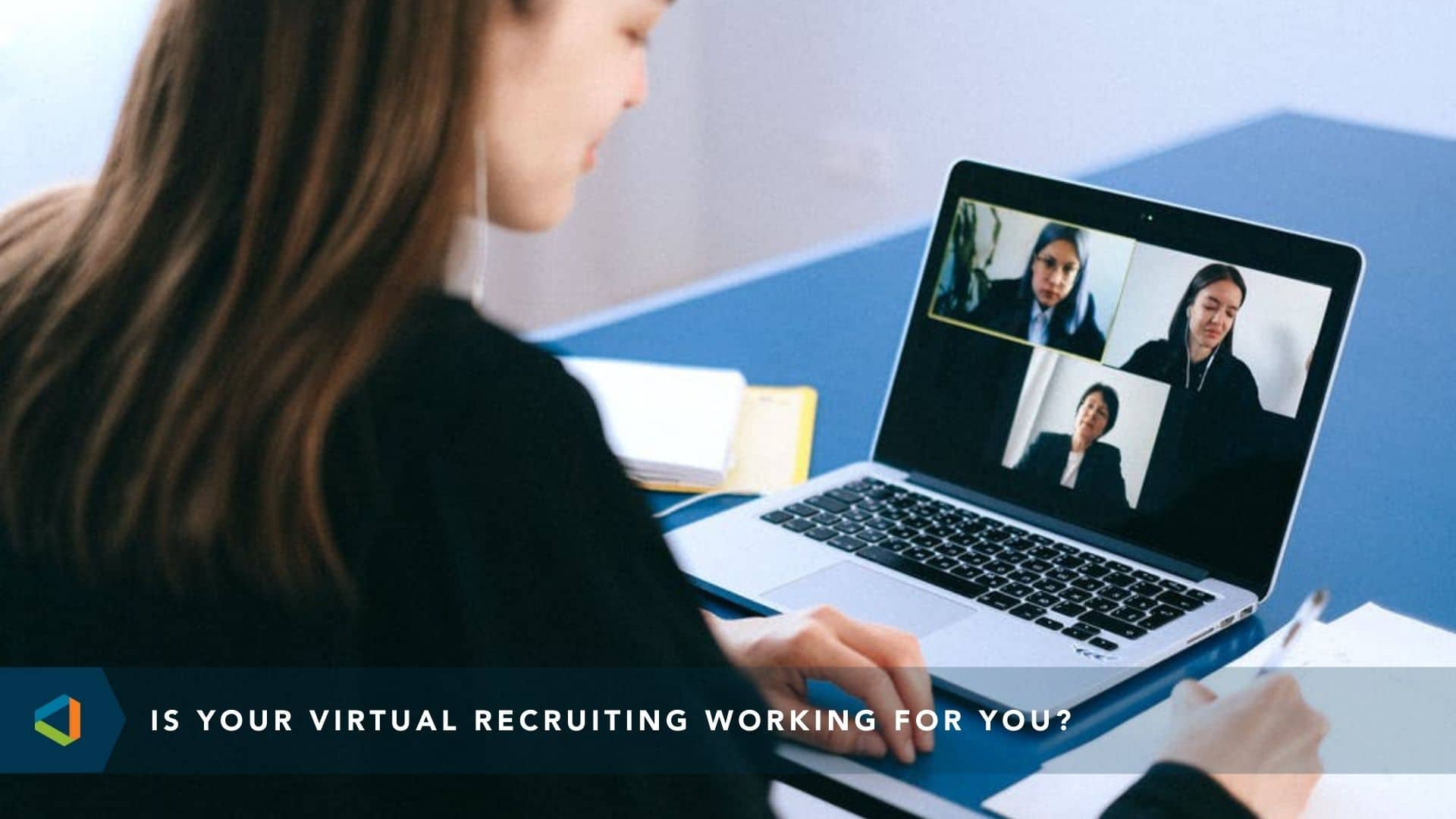 Perfecting Virtual Interviewing | OneDigital