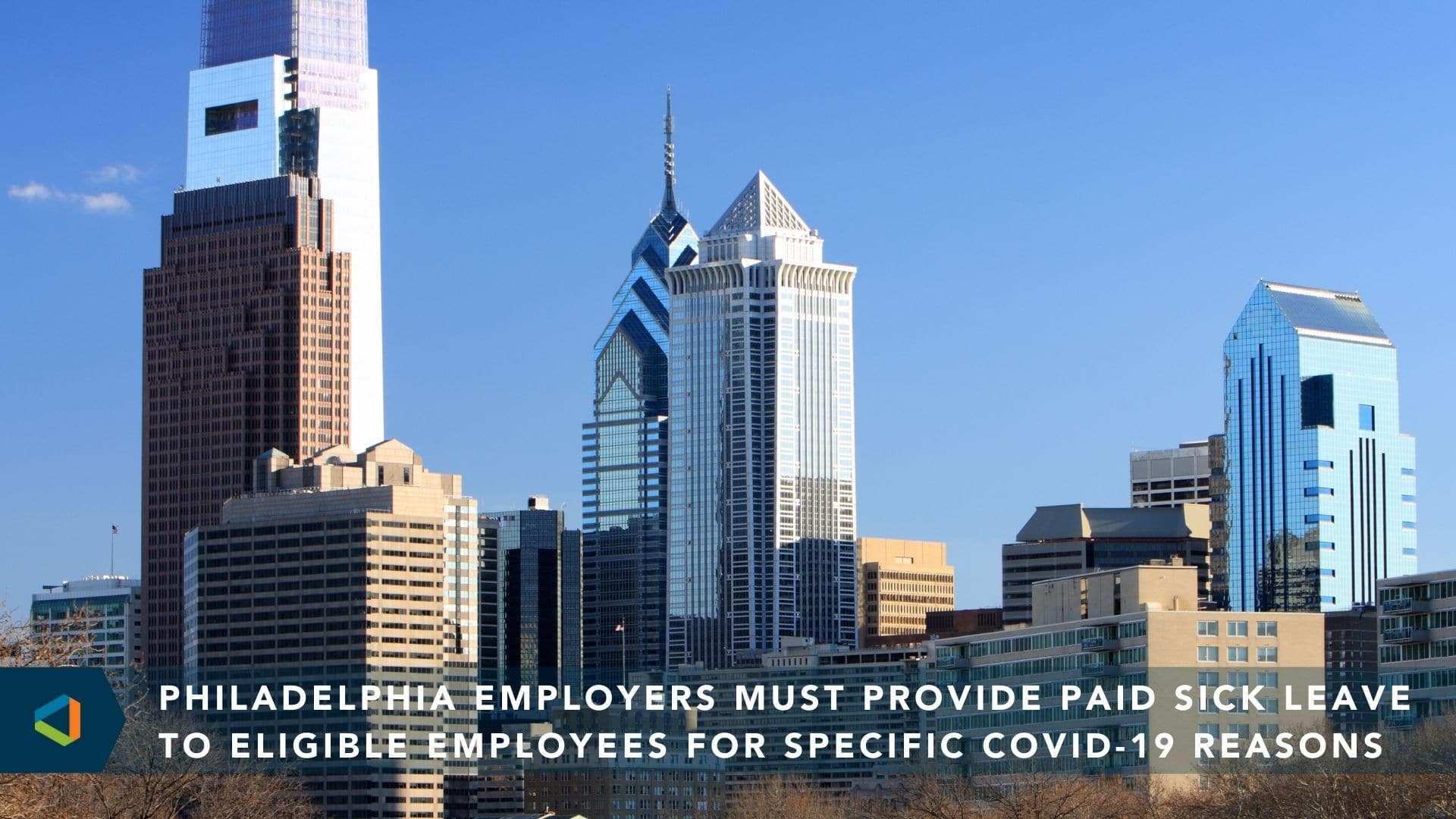 Philadelphia Enacts 2021 Public Health Emergency Leave (PHEL) | OneDigital