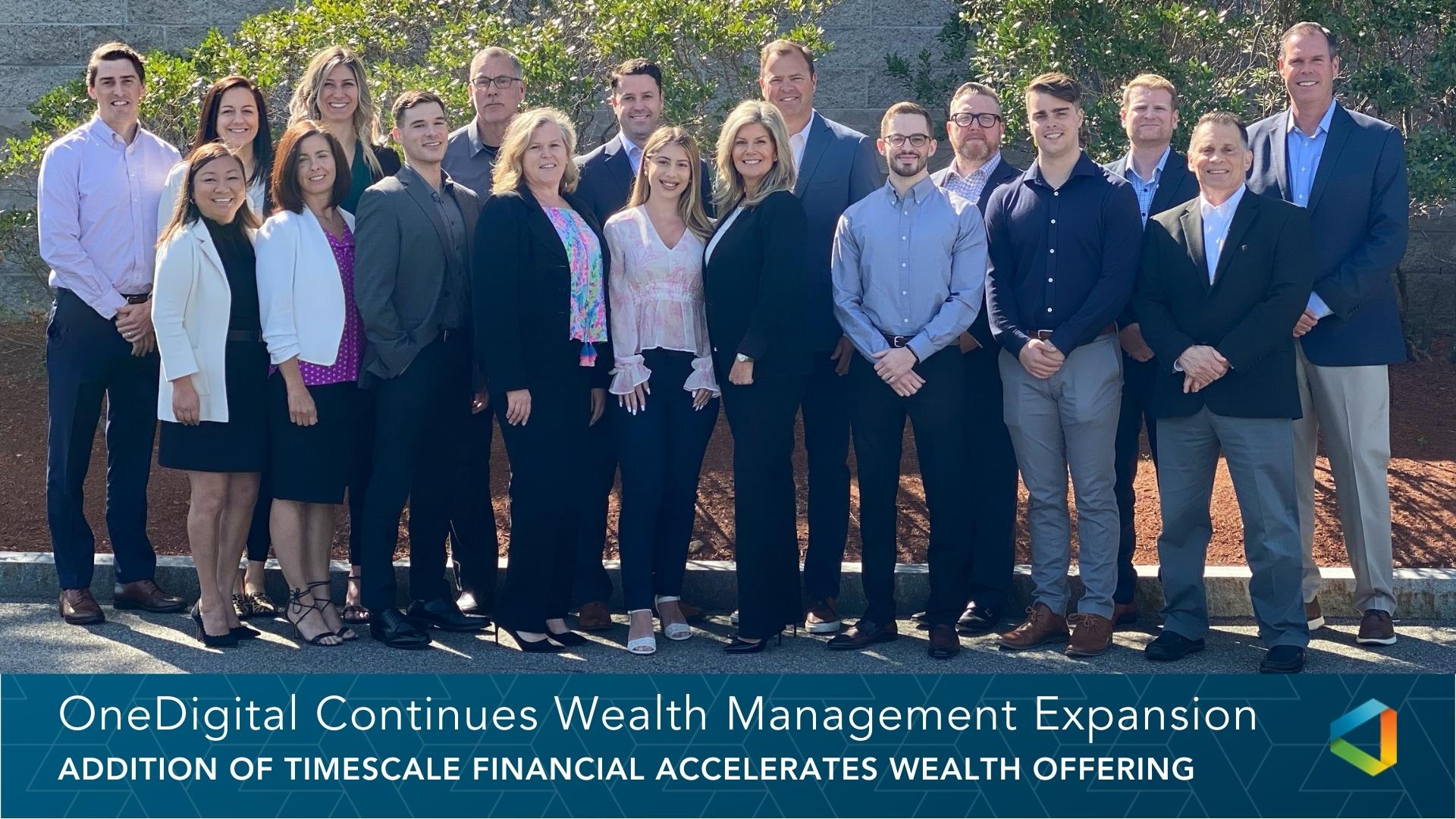 OneDigital Accelerates Wealth Management Offering With the Addition of ...