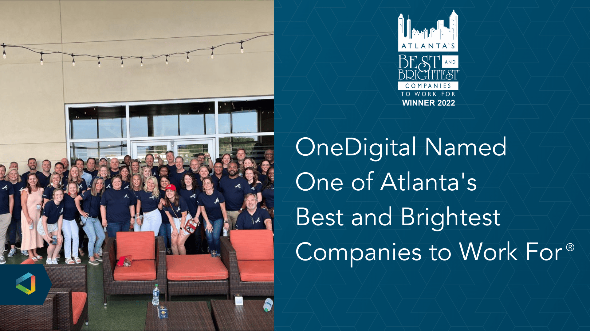 OneDigital Atlanta Named One of the 2022 Best and Brightest Companies ...