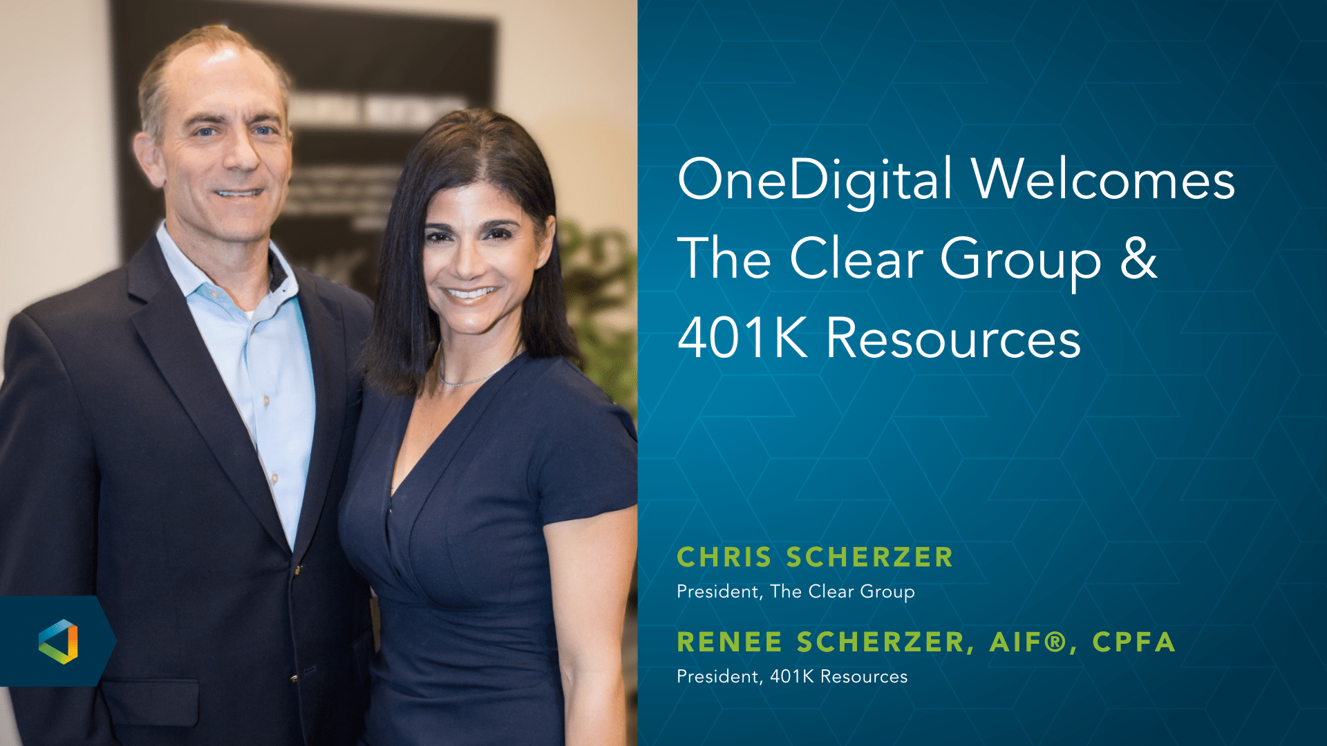OneDigital Expands Benefits and Retirement Presence With Addition of The Clear Group and 401K ...