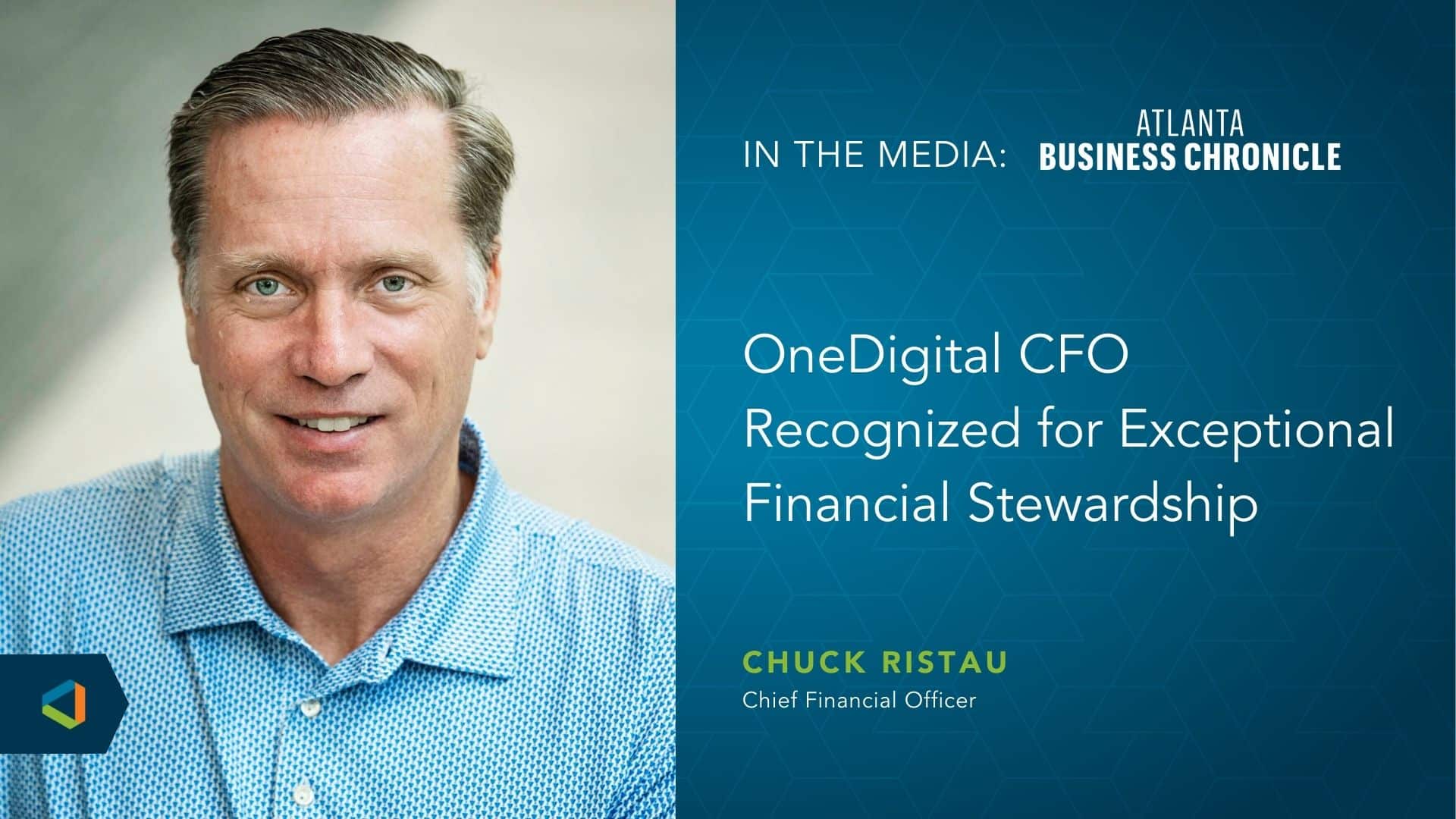 OneDigital's Chief Financial Officer Chuck Ristau Named Finalist for ...