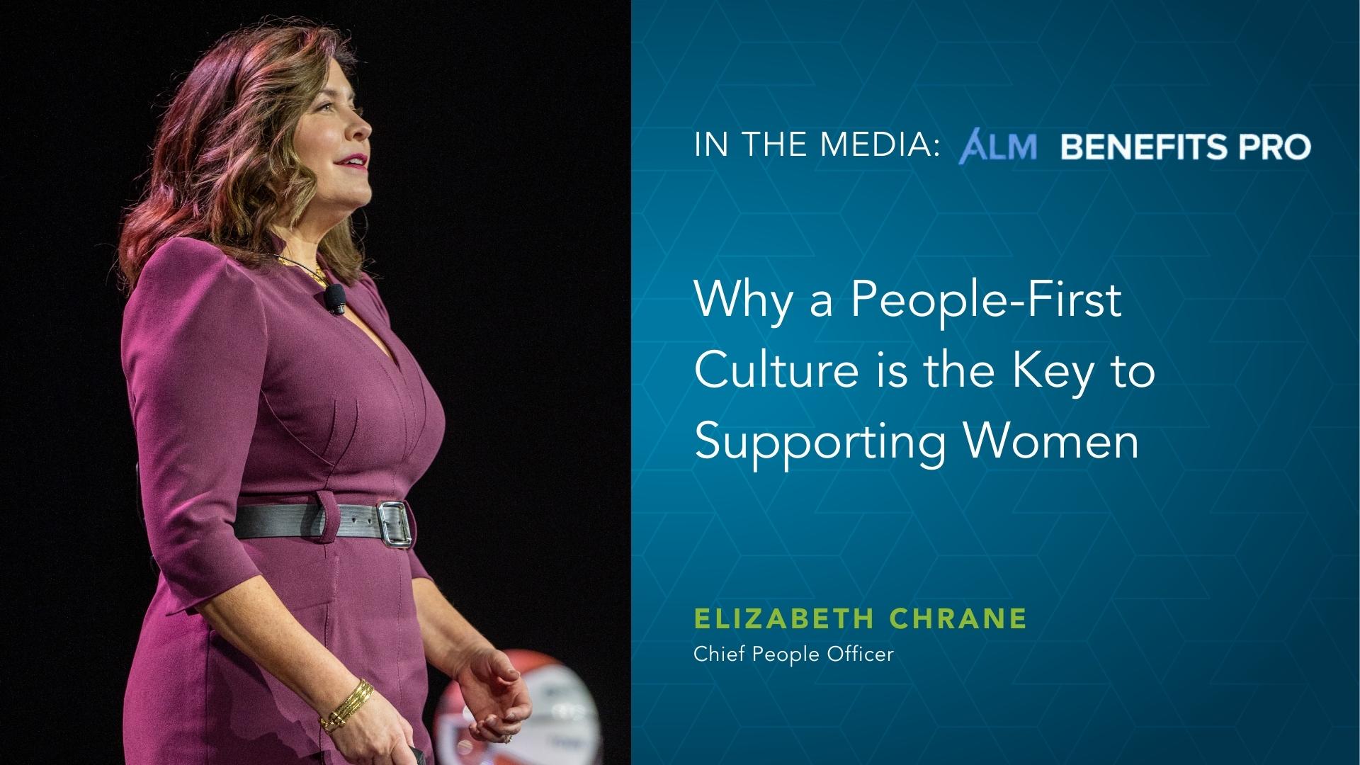 Elizabeth Chrane Encourages Companies to Put People First to Give Women ...