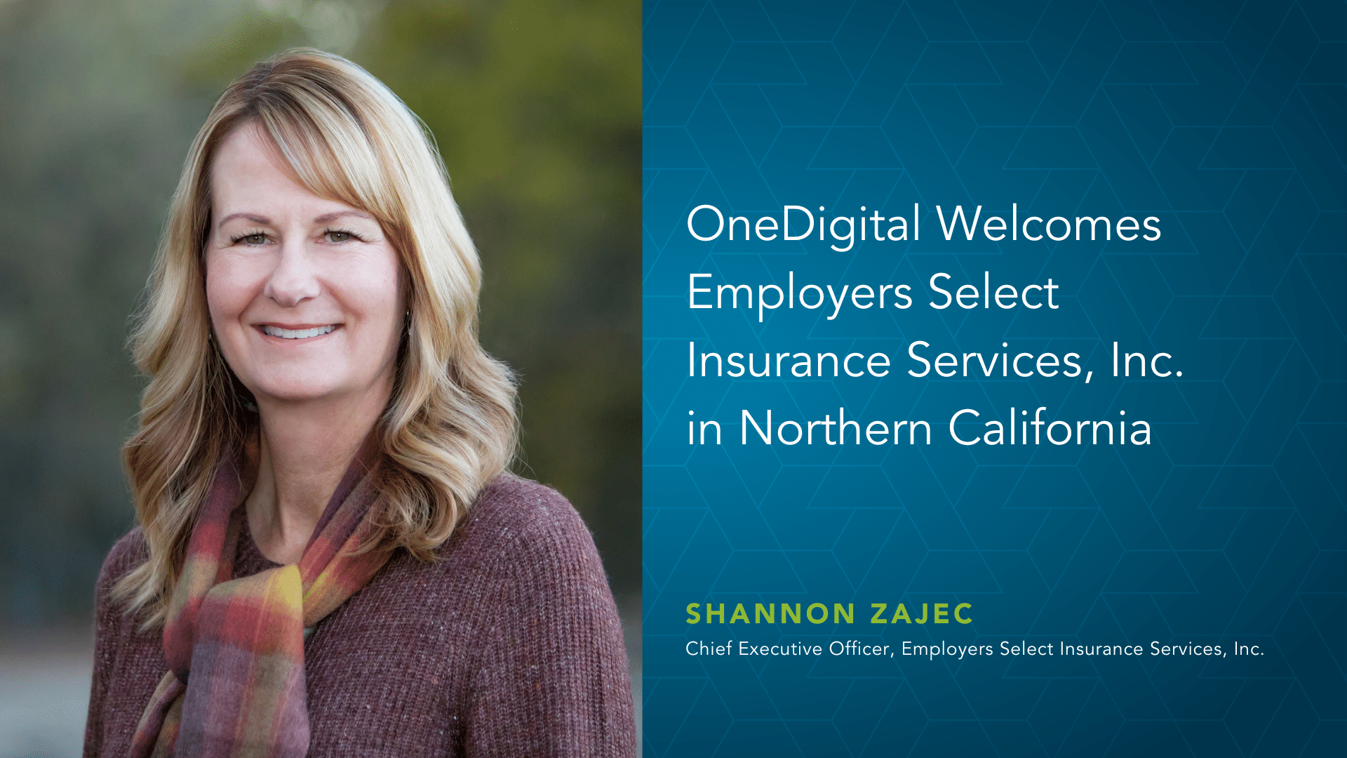 OneDigital Welcomes Employers Select Insurance Services, Inc. in ...