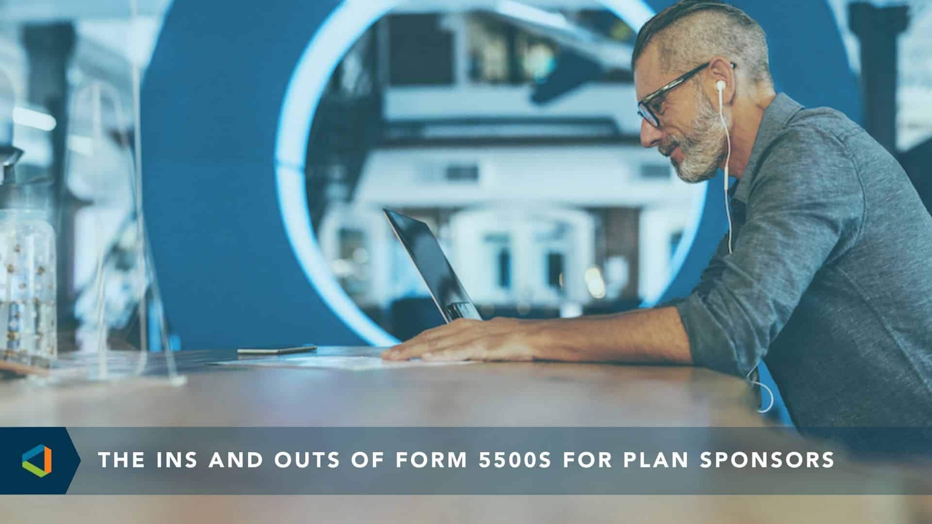 Understanding the Filing Requirement of a Form 5500 | OneDigital