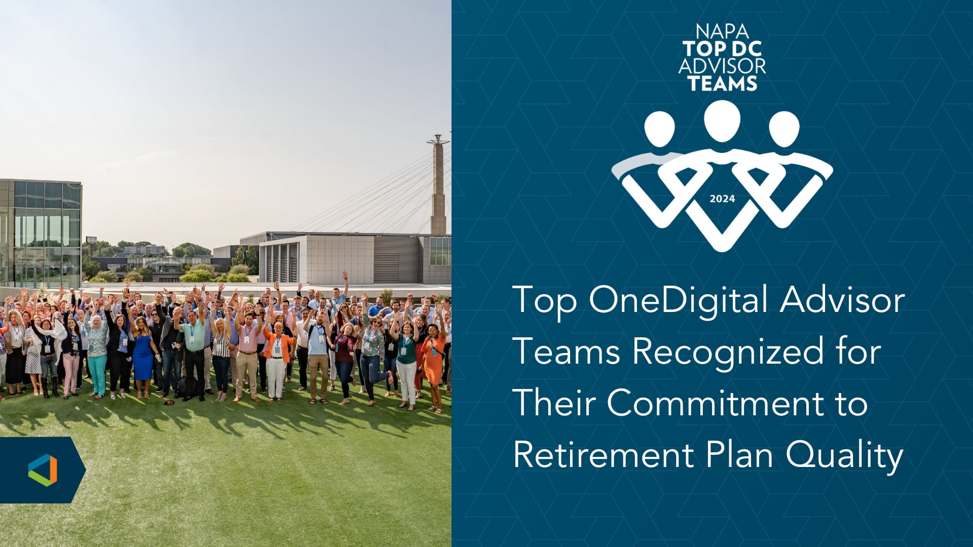 Twelve OneDigital Advisor Teams Named in the 2024 NAPA Top DC Advisor ...