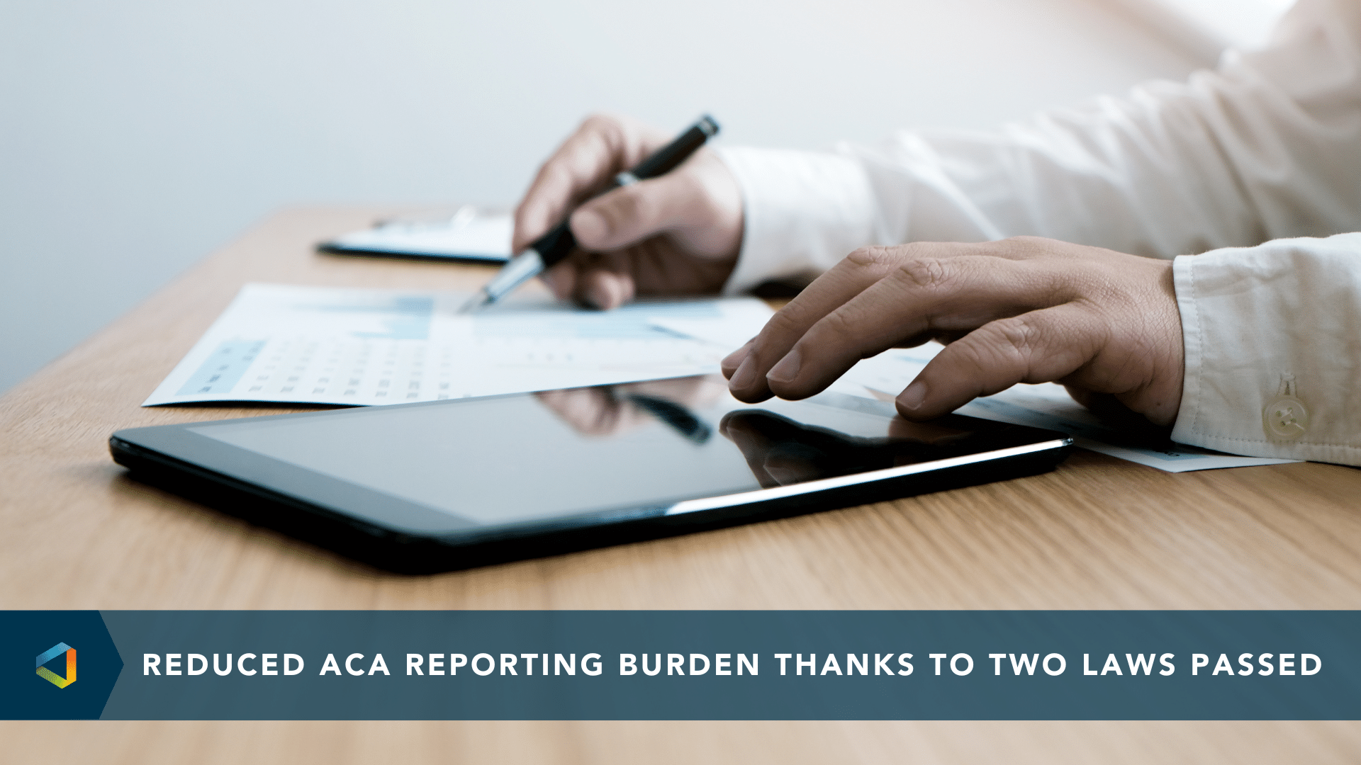 Affordable Care Act (ACA) Reporting Cheat Sheet: Reporting Made Easy