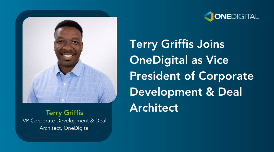 Terry Griffis Joins OneDigital as Vice President of Corporate ...
